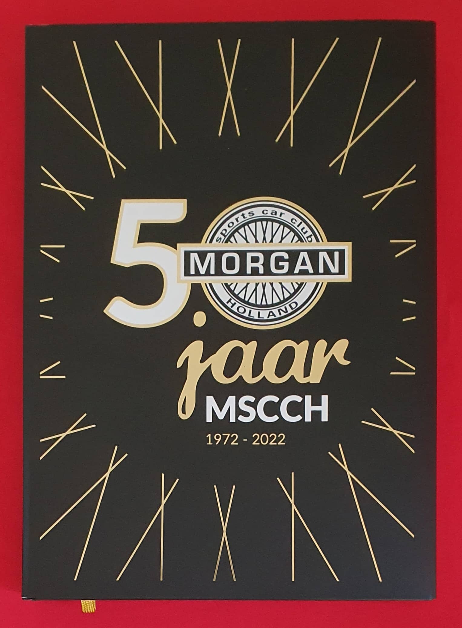 50 Jaar Morgan Sports Car Club Holland, 1972-2022 - Frenky Autodokumentatie