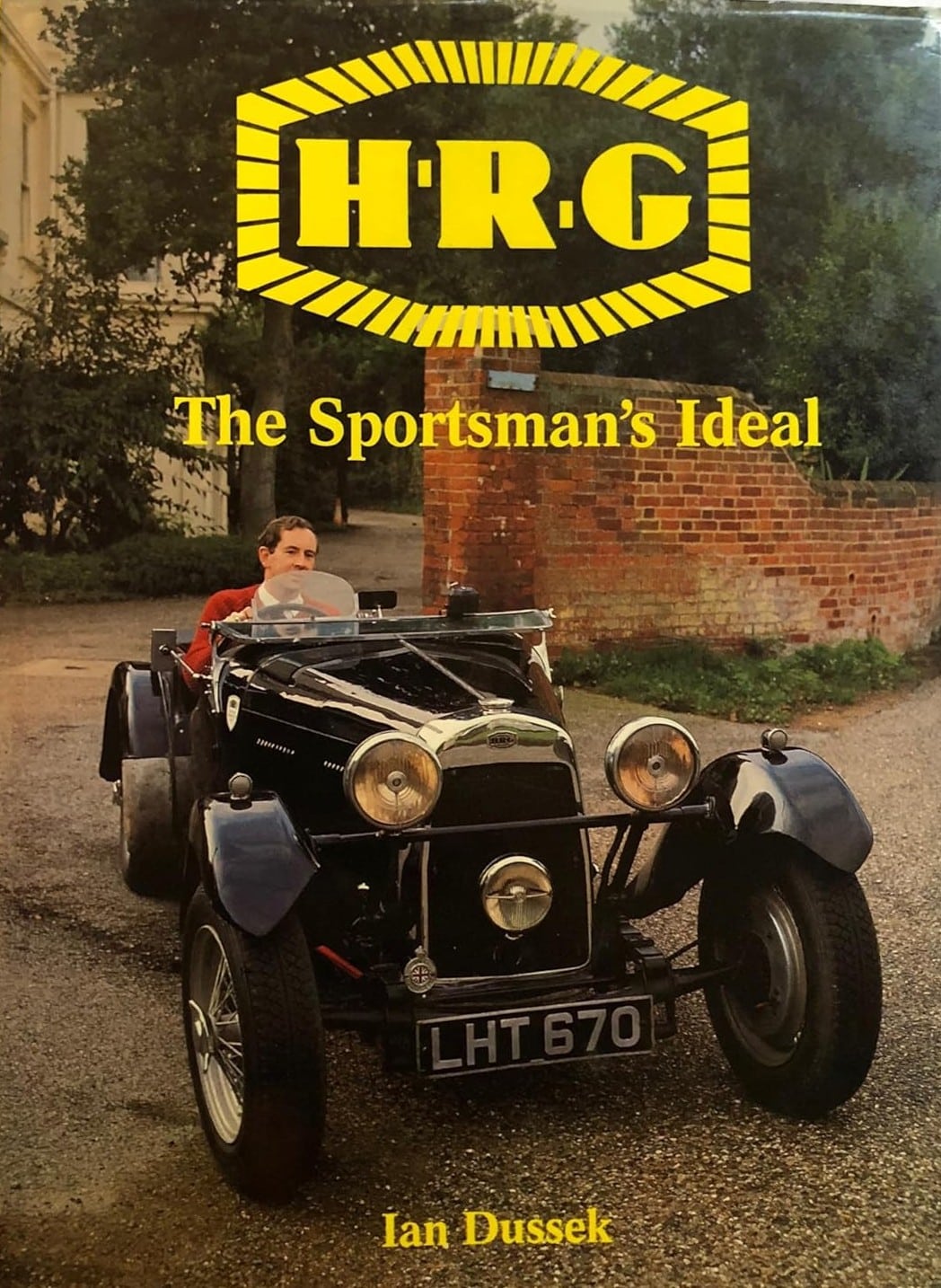 H. R. G.: The Sportsman's Ideal - Frenky Autodokumentatie